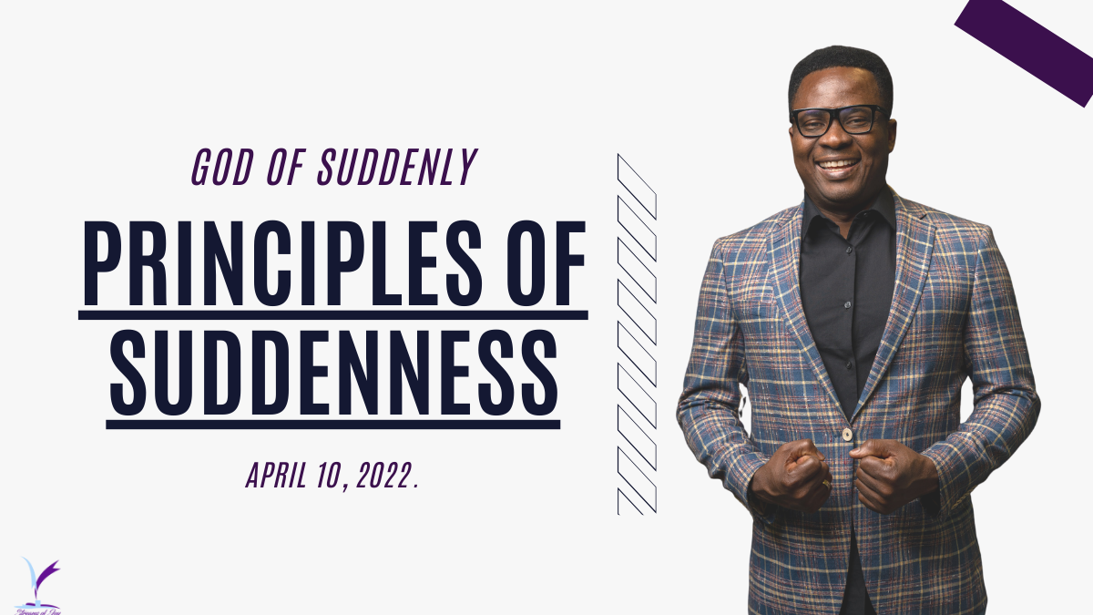 God of Suddenly | Principles of Suddenness - Streams of Joy Houston